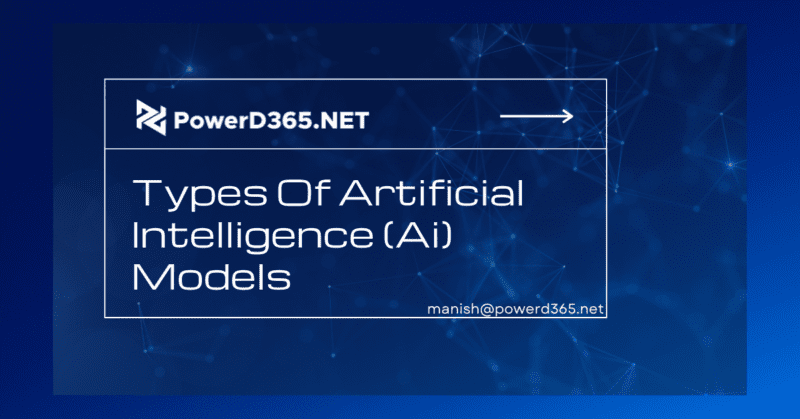 Types Of Artificial Intelligence (Ai) Models